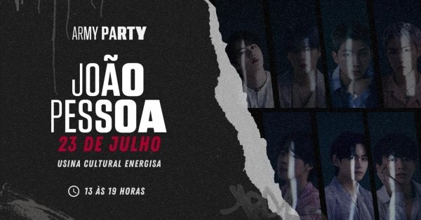 ARMY PARTY: WE ARE BULLETPROOF - JOÃO PESSOA/PB - 1ª EDIÇÃO 2023 em ...