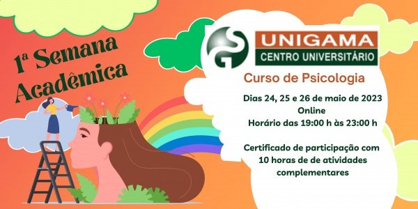 Semana Acadêmica do Curso de Psicologia do UNIGAMA - online - Sympla