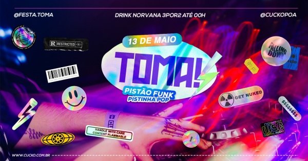 TOMA! :: POP & FUNK :: 13.05 @CUCKO em Porto Alegre - Sympla