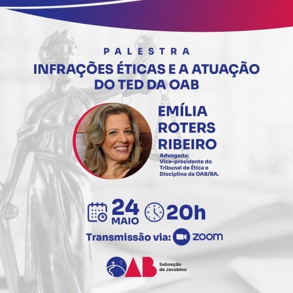 Infrações Éticas e a Atuação do TED da OAB/BA em Jacobina - Sympla