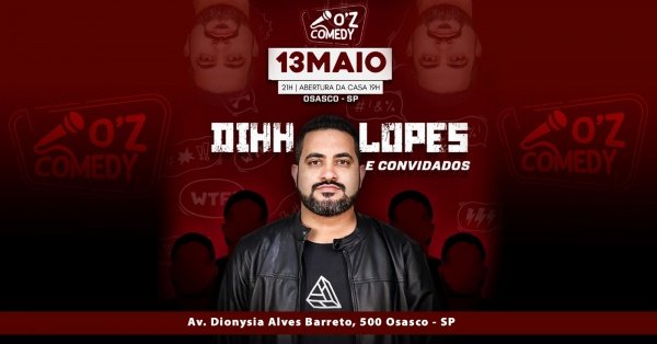 Dihh Lopes e Convidados em Osasco - Stand Up Comedy em Osasco - Sympla