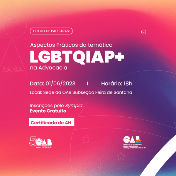Aspectos Práticos da temática LGBTQIAP+ na Advocacia. em Feira de ...