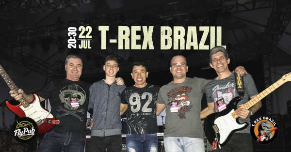 Fly Pub | T.Rex Brazil em Itápolis - Sympla