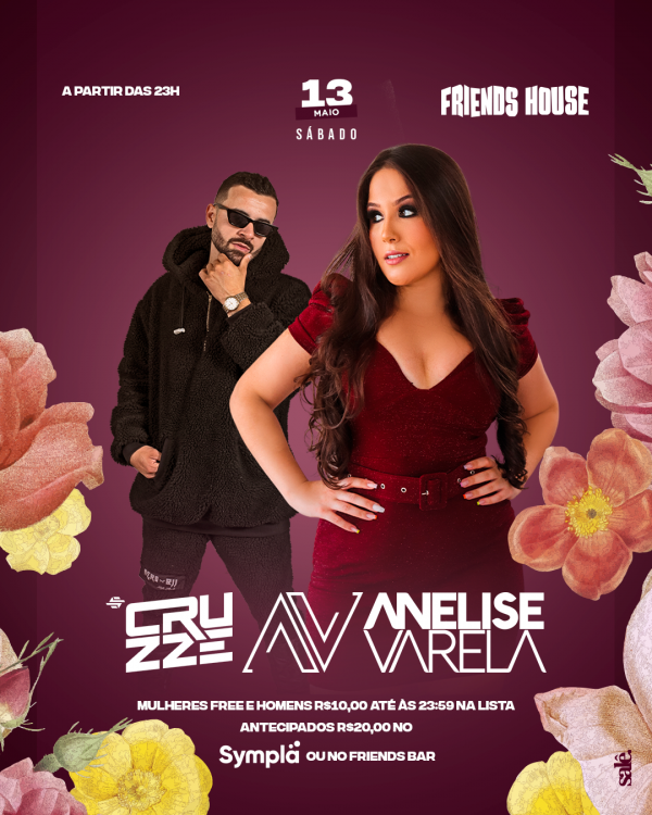 ANELISE VARELA - FRIENDS HOUSE 13/05 em Alegrete - Sympla