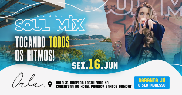 Banda Soul Mix no Orla21 - Abertura DJ Aurélio Nunes em Rio de Janeiro ...