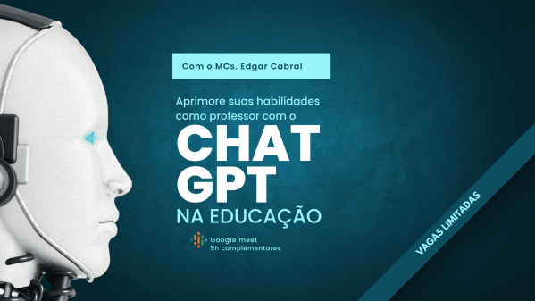 Aprimore suas habilidades como professor com o Chat CPT na Educação ...