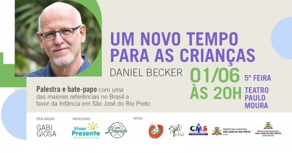 Dr Daniel Becker em Rio Preto: Um novo tempo para as crianças em São ...