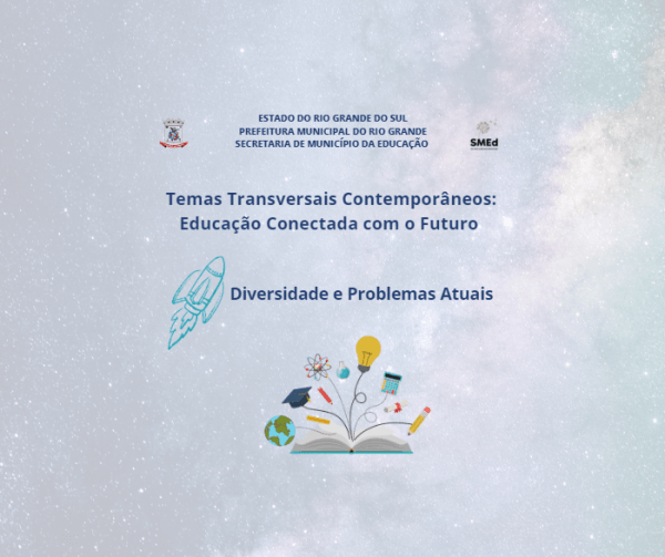 Temas Contemporâneos Transversais: Educação Conectada com o Futuro em ...