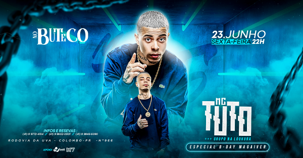 MC TUTO - NO BUTECO 23 JUNHO em Colombo - Sympla