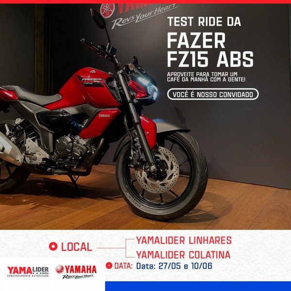 TEST RIDE FZ15 em Colatina - Sympla