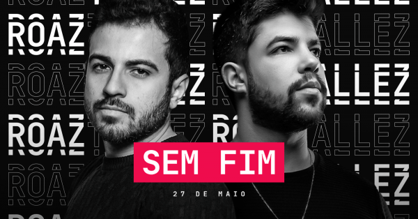 ROAZ E TALLEZ SEM FIM em Conselheiro Lafaiete - Sympla