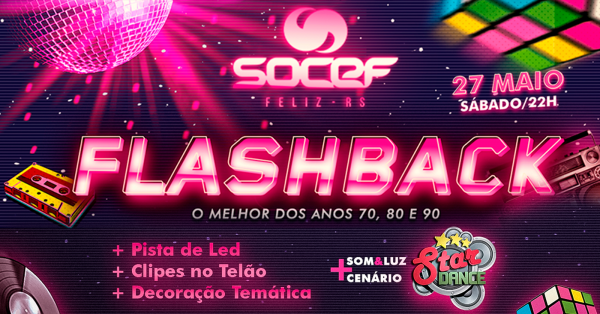 Festa Flashback em Feliz - Sympla