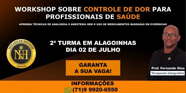 WORKSHOP SOBRE CONTROLE DE DOR PARA PROFISSIONAIS DE SAÚDE 2ª TURMA em ...