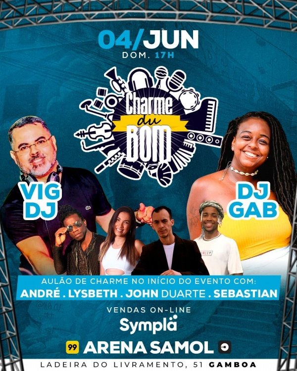 CHARME DU BOM NA ARENA SAMOL em Rio de Janeiro - Sympla