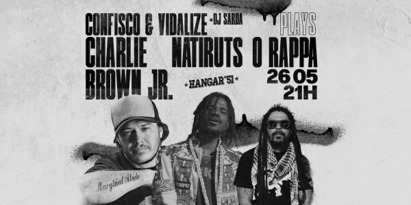 Confisco e Vidalize plays Charlie Brown Jr, Natiruts e O Rappa no ...