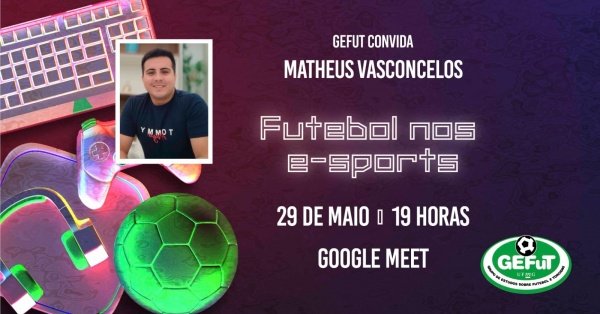 GEFuT Convida - Matheus Vasconcelos - online - Sympla