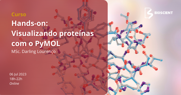Hands-on: Visualizando proteínas com o PyMOL - online - Sympla