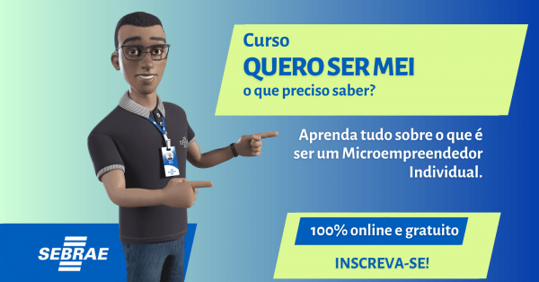Quero ser MEI. O que preciso saber? SEBRAE - online - Sympla