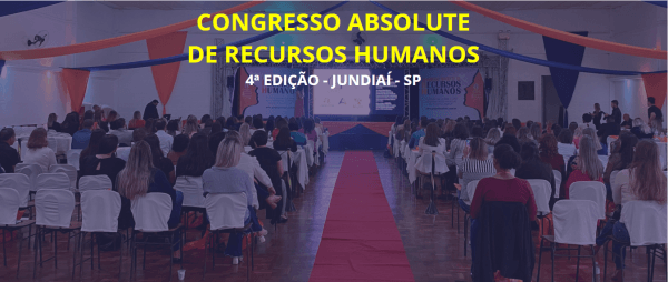 4º Congresso Absolute de Recursos Humanos em Jundiaí - Sympla