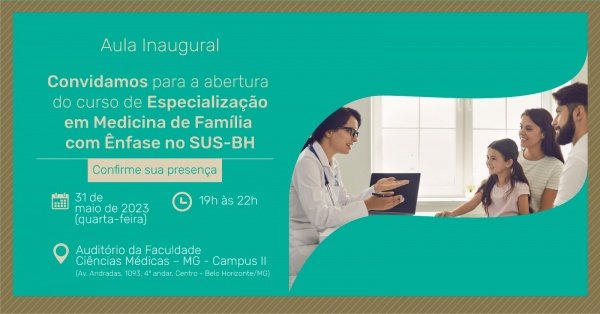 Aula Inaugural do curso de Especialização em Medicina de Família com ...