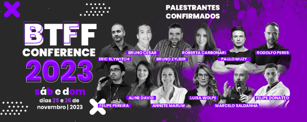 BTFF Conference - 2023 em São Paulo - 2023 - Sympla