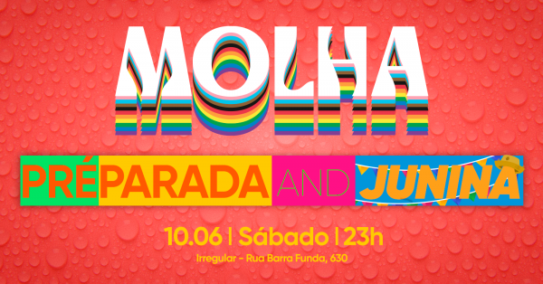 Molha PréParada and Junina em São Paulo - Sympla