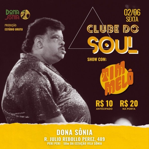 Clube do Soul com Tim Melô em São Paulo - Sympla