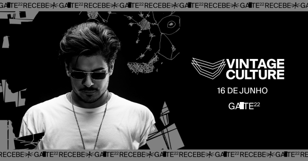 GATE22 apresenta VINTAGE CULTURE em Campinas - Sympla