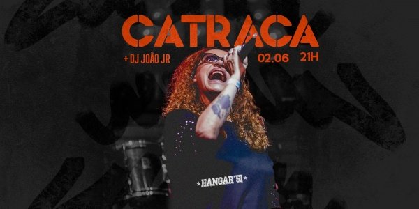 Sexta com a banda Catraca e DJ João Jr, no Hangar 51 em Sorocaba - Sympla