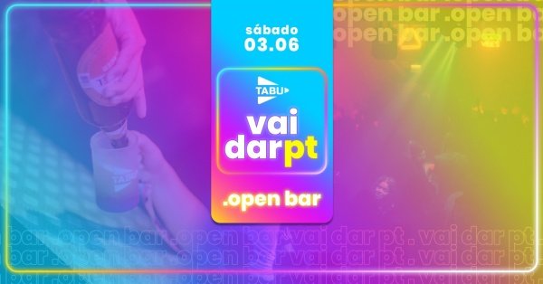 VAI DAR PT - OPEN COM 10 BEBIDAS LIBERADAS em Porto Alegre - Sympla