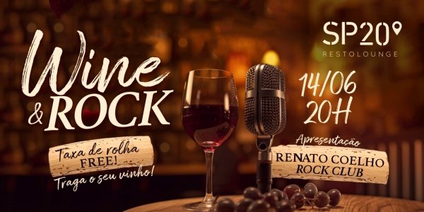 Wine & Rock 1ª Edição em Salvador - Sympla