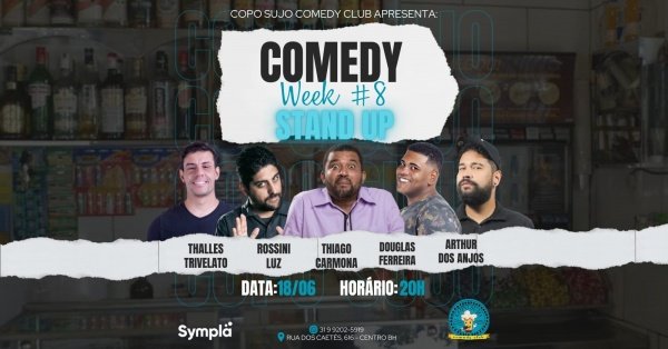COMEDY WEEK #8 em Belo Horizonte - Sympla