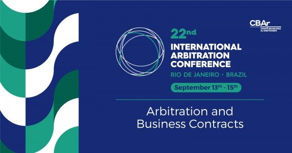 22nd International Arbitration Conference em Rio de Janeiro - Sympla