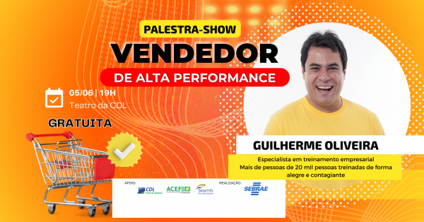 Vendedor de Alta Performance em Feira de Santana - Sympla