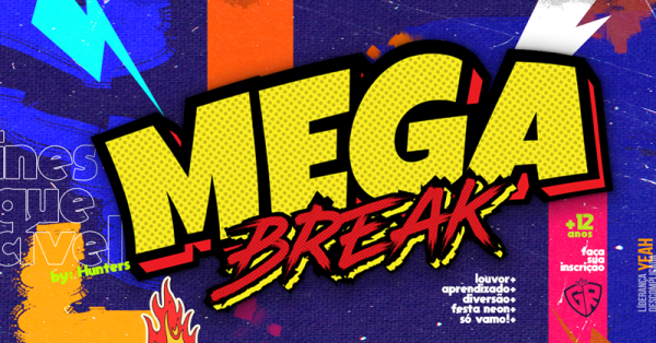 Mega Break - Inesquecível! em Ariquemes - Sympla