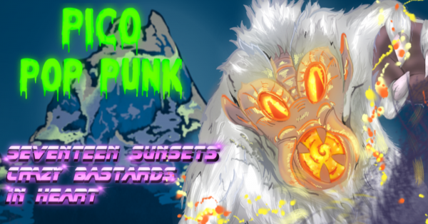 PICO POP PUNK - SEVENTEEN SUNSETS + CRAZY BASTARDS! + IN HEART | 01/07 ...