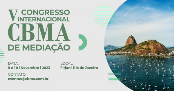 V Congresso Internacional CBMA de Mediação em Rio de Janeiro - Sympla