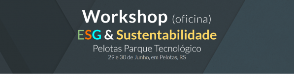 Workshop ESG & Sustentabilidade em Pelotas - Sympla