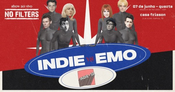 INDIE-SE | INDIE vs EMO | BANDA NO FILTERS em Florianópolis - Sympla