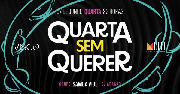 QUARTA SEM QUERER - Pagode com Samba Vibe em Joinville - Sympla