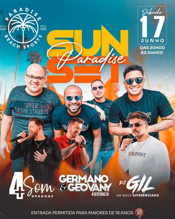 Paradise Sunset 17/06 - Germano & Geovany - Dj Gil - 4+Som em Rio Claro ...