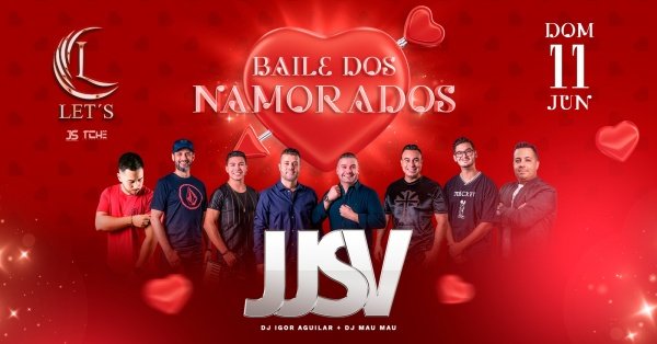 JJSV (JULIAN & JULIANO) - BAILE DOS NAMORADOS - LETS GRAMADO em Gramado ...