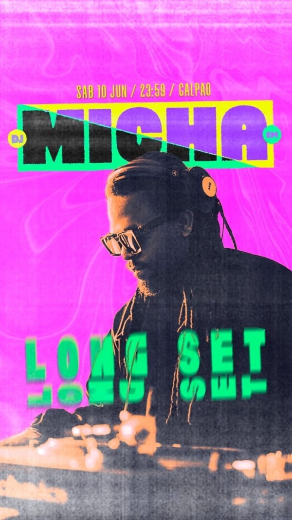 Dj Micha em Long Set em Pelotas - Sympla