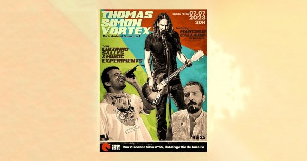 Thomas Simon Vortex feat. Marcelo Callado // com Luizinho Salles & Music Experiments (RJ) em Rio ...