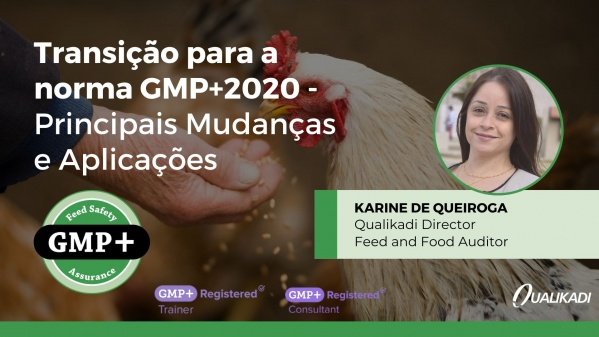 Treinamento GMP+FSA 2020 (Transição da norma 2010 para 2020) - online ...