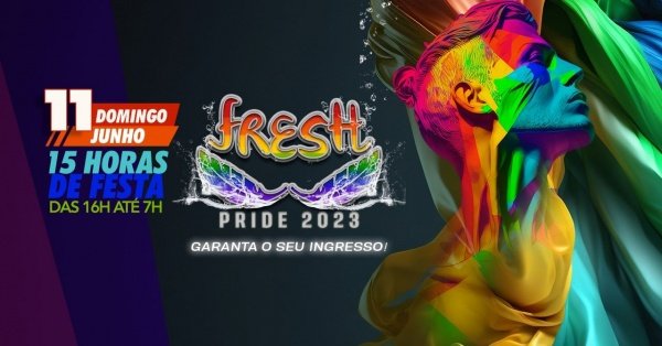FRESH - PRIDE 2023 em São Paulo - Sympla