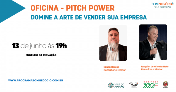 Oficina - Pitch Power: Domine a arte de vender sua empresa em Curitiba ...