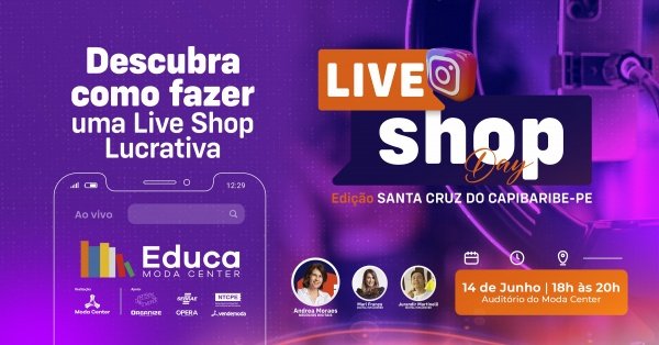 Live Shop Day: Descubra como fazer uma Live Shop Lucrativa em Santa ...