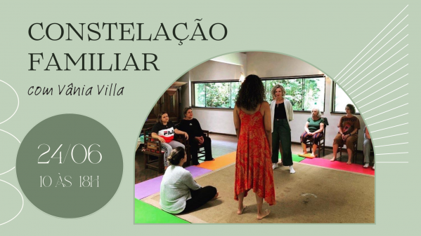 CONSTELAÇÃO FAMILIAR com Vânia Villa em Rio de Janeiro - Sympla