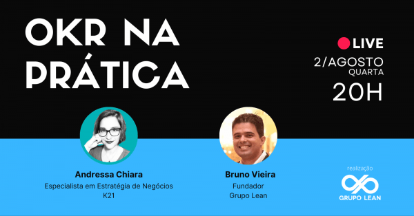 OKR NA PRÁTICA - Grupo Lean Live #33 - online - Sympla